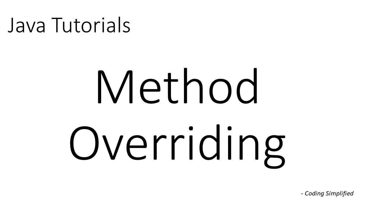 Java Tutorials: Method Overriding in Java