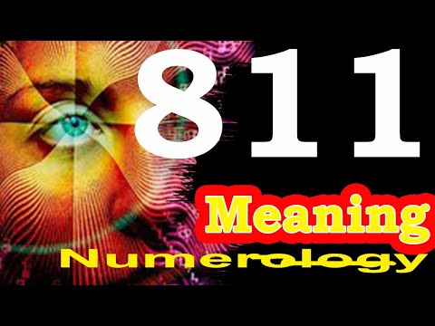 Angel Number 811 Meaning | Seeing 811 | Numerology Box