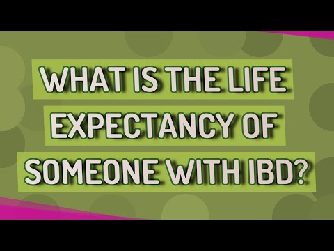 What is the life expectancy of someone with IBD?