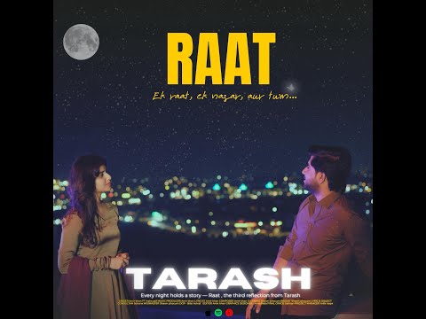 Raat – Official Music Video | Amir Khan ft Insha Asif | Tarash