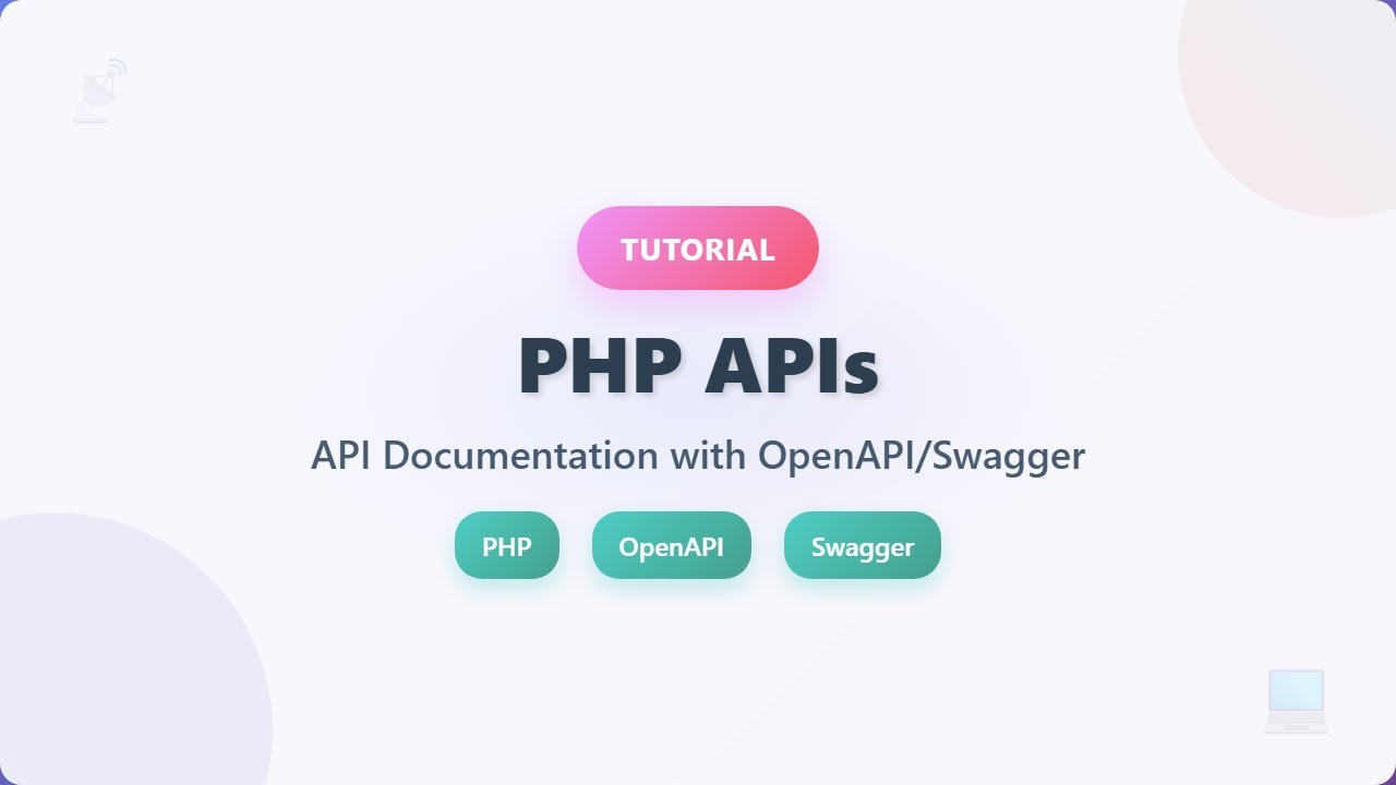 PHP API Documentation with OpenAPI & Swagger: A Beginner's Guide