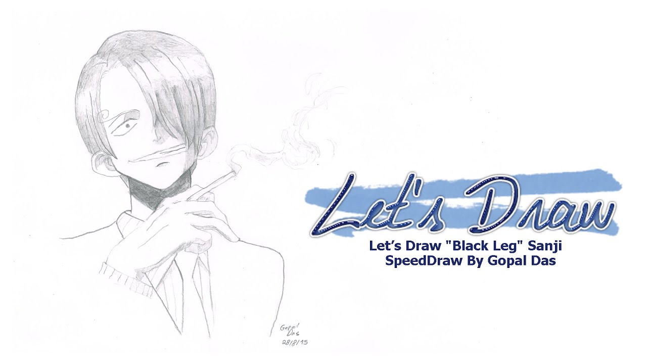 Let's Draw Black Leg Sanji - One Piece