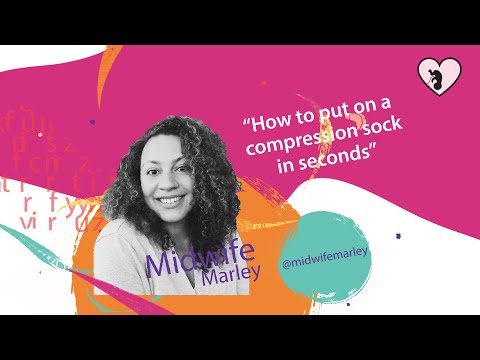 How to put on a compression sock in seconds | Midwife Marley