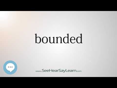 bounded