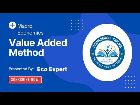 NATIONAL INCOME ACCOUNTING (VALUE ADDED METHOD)