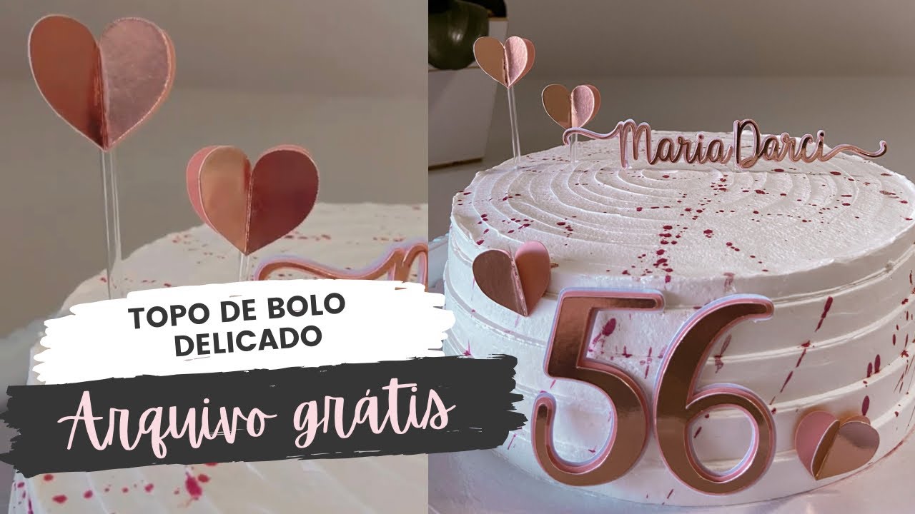 PAP - Topo de bolo com arquivo de corte GRÁTIS 💕