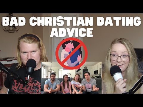 Bad Christian Dating Advice From Nate and Sutton & Paul and Morgan