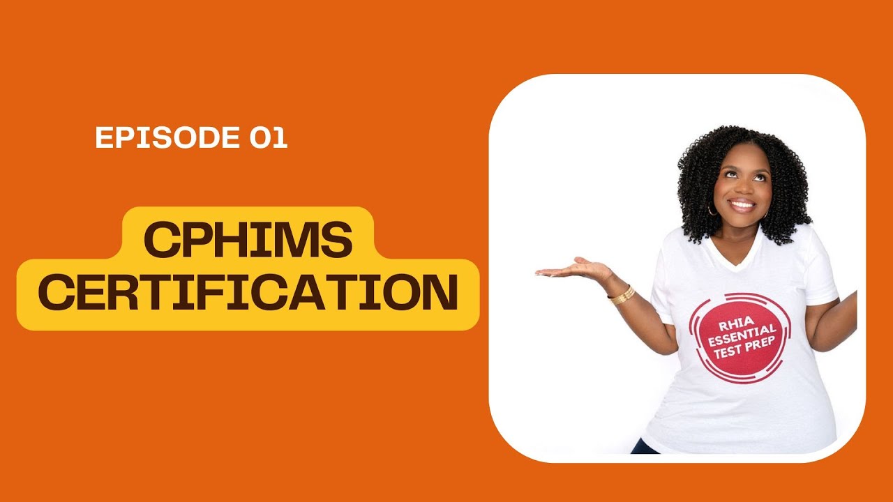 CPHIMS Certification: What You NEED To Know
