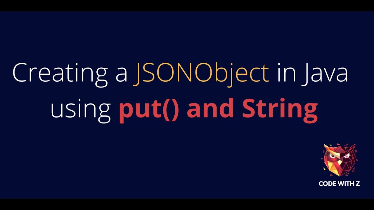Creating a JSONObject using put() and String [Working Code]