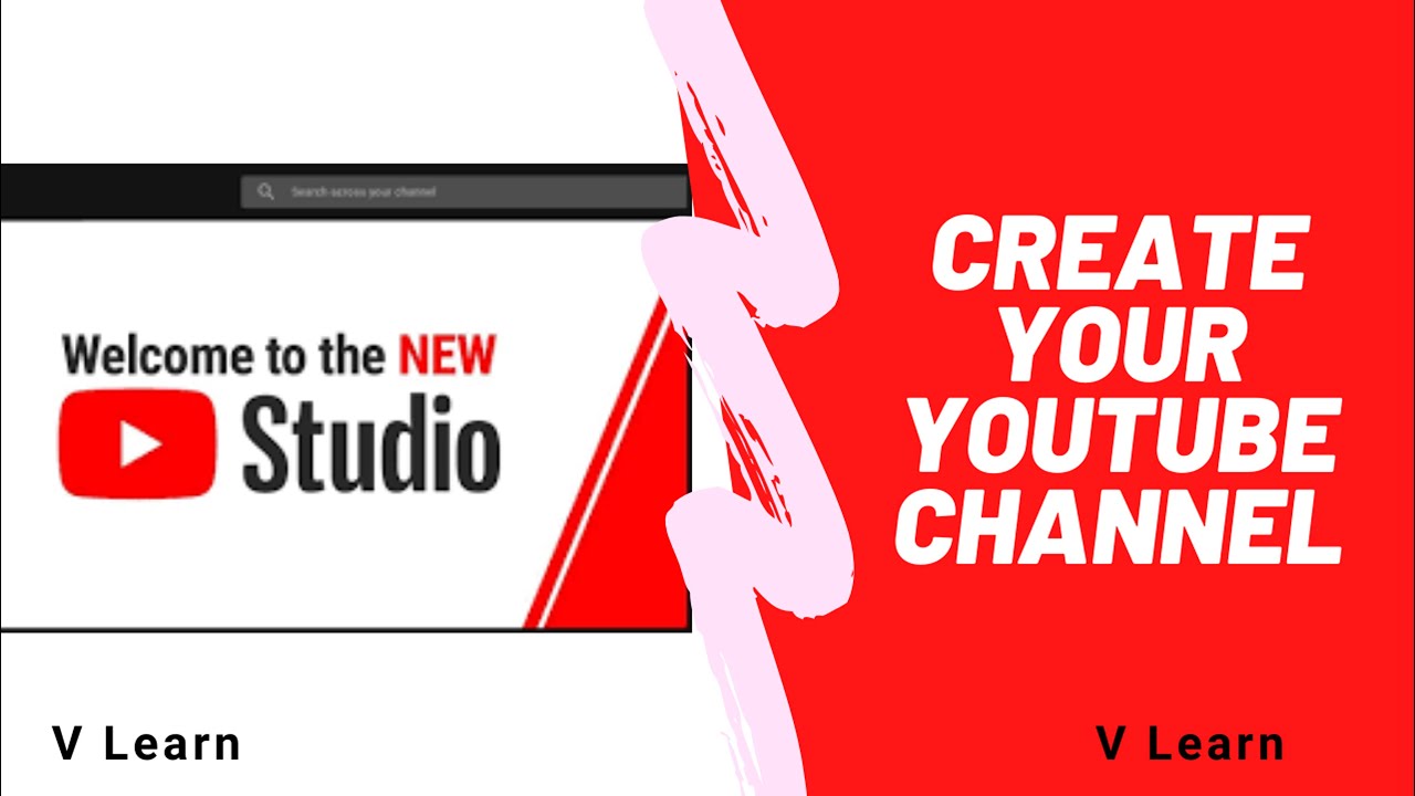 How to Create a YouTube channel (Beginner's Guide) | V Learn