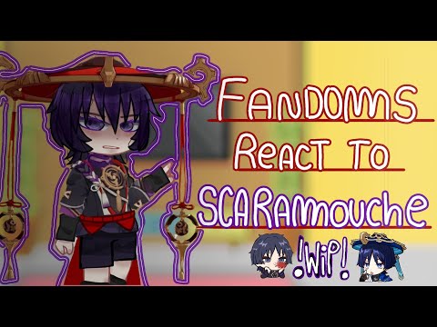 |Fandoms react to each others| °Scaramouche° (3.1) !WIP! °🇬🇧/🇷🇺/🇧🇷°