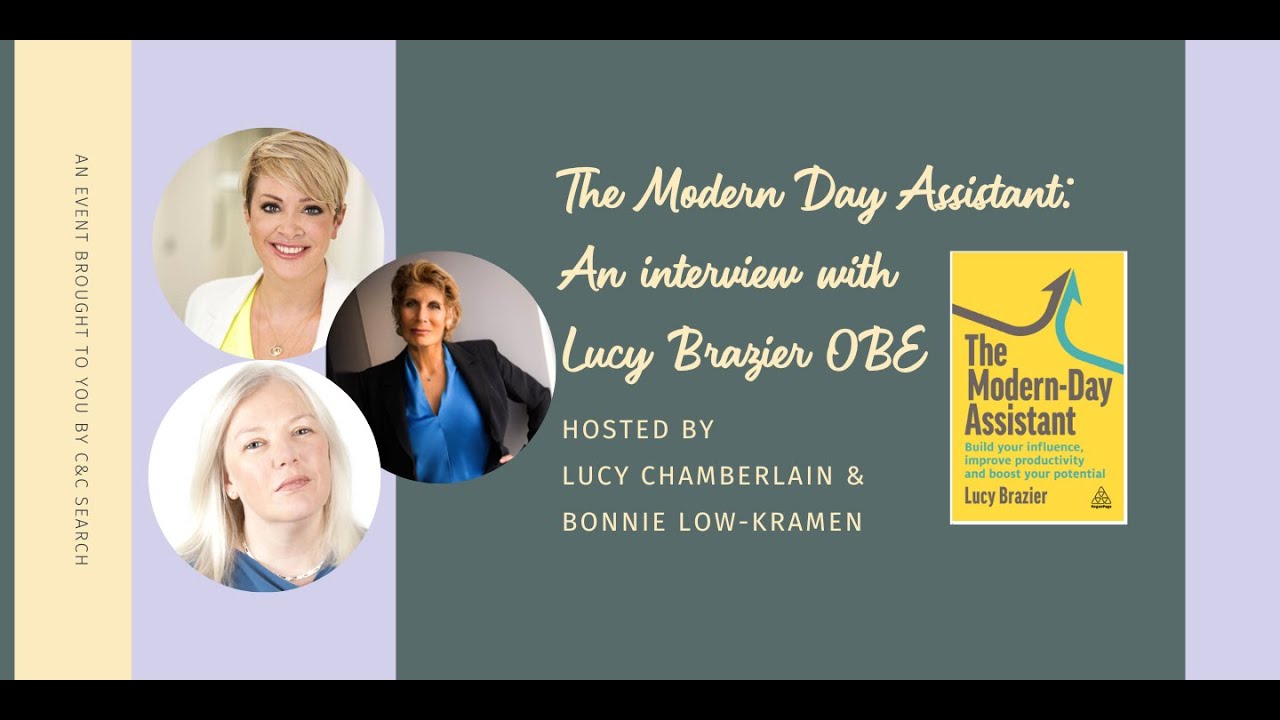 The Modern-Day Assistant: An Interview with Lucy Brazier OBE