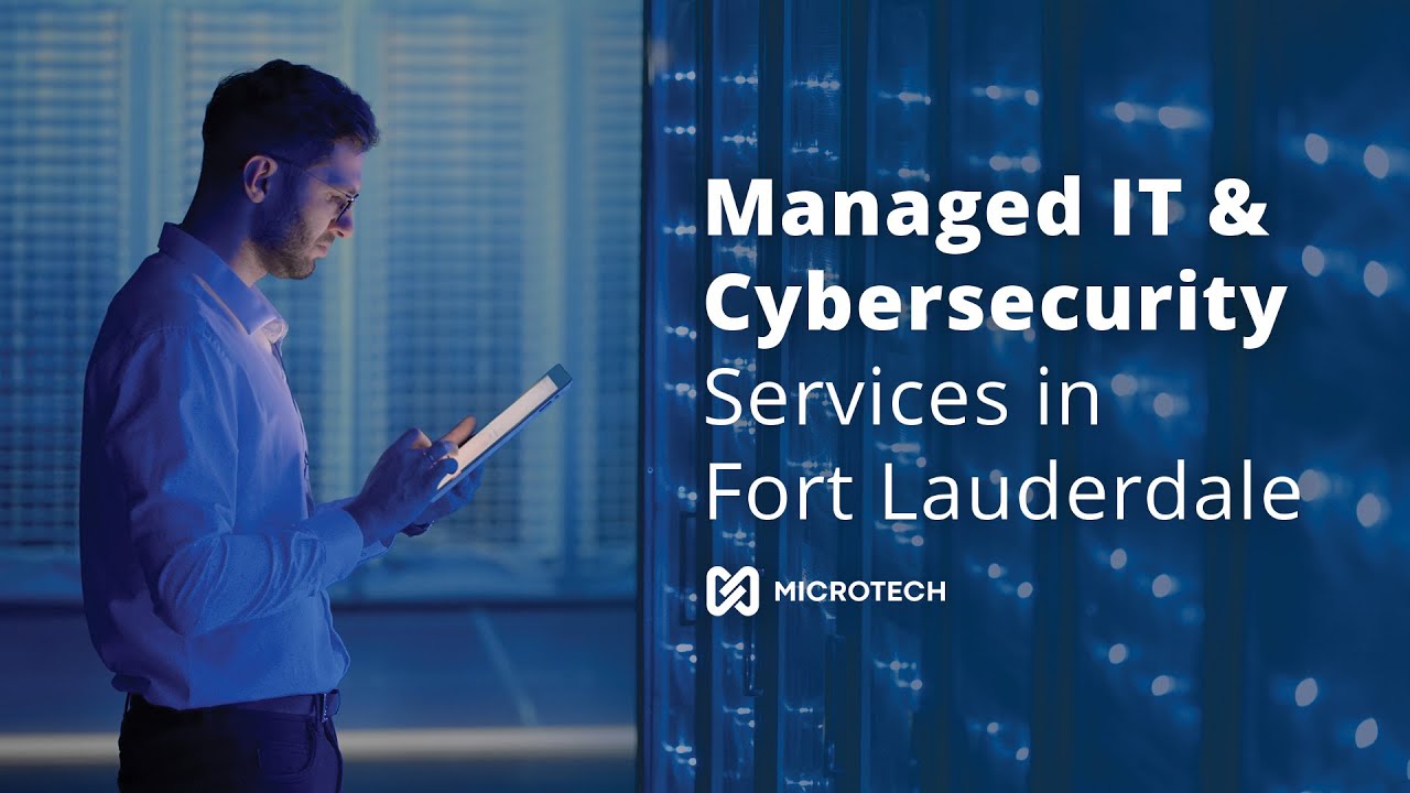Managed IT Services Fort Lauderdale - Microtech Computer Services