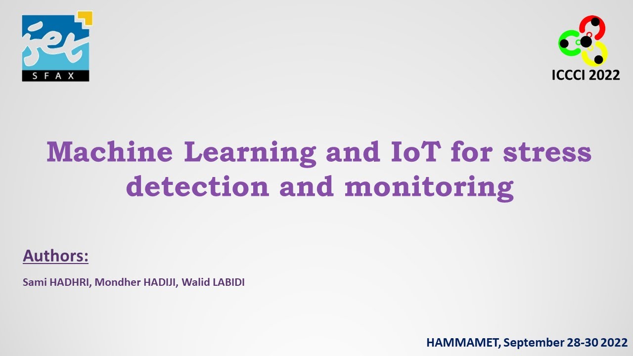 Machine Learning and IoT for stress detection and monitoring