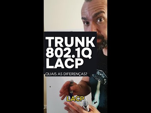Diferenças entre Trunk, 802.1Q e LACP #switch #ccna #cisco