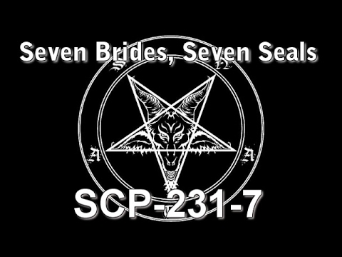 SCP-231-7 Seven Brides
