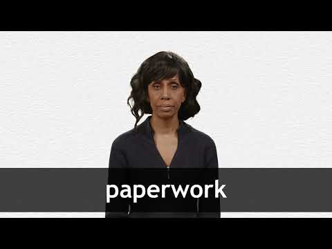 PAPERWORK - Learn the Meaning, Synonyms & Translations | Collins ...