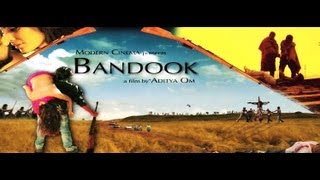 Bandook- probing the other side of the barrel! Movie Review (2013 ...