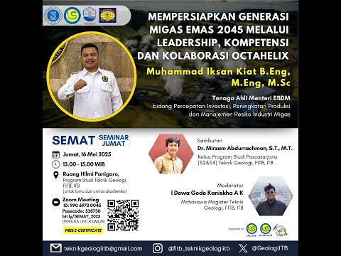 Mempersiapkan Generasi Migas Emas 2045 Melalui Leadership, Kompetensi, dan Kolaborasi Octahelix