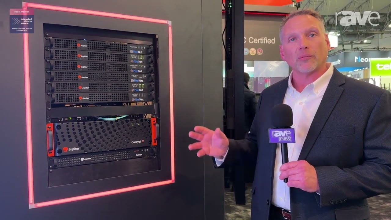 ISE 2025 Jupiter Explains Jupiter End to End Control Room Video Wall Processors, Including PixelNet