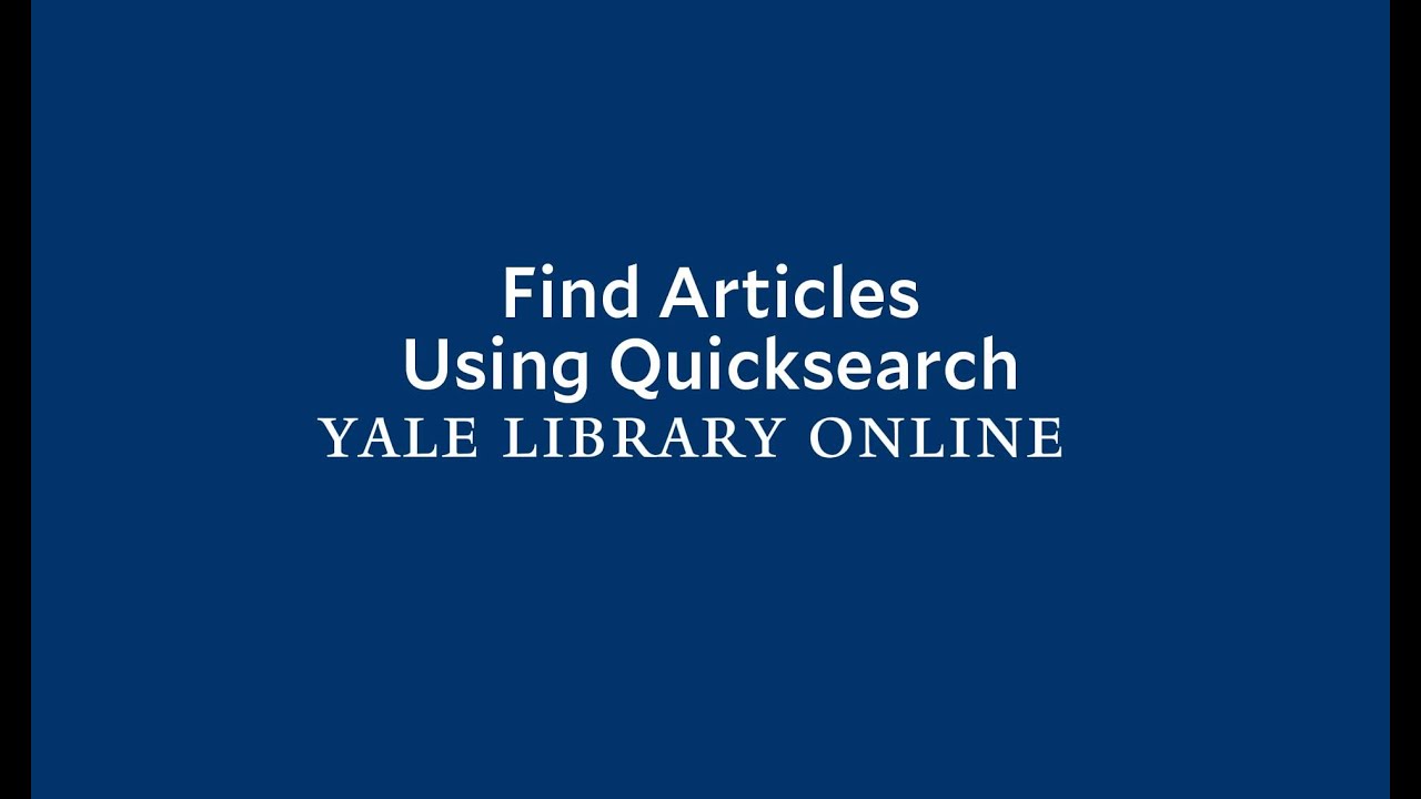 Find Articles Using Quicksearch
