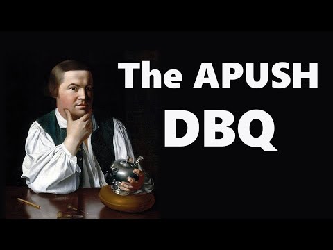 The APUSH DBQ (Updated for 2017 Rubric)