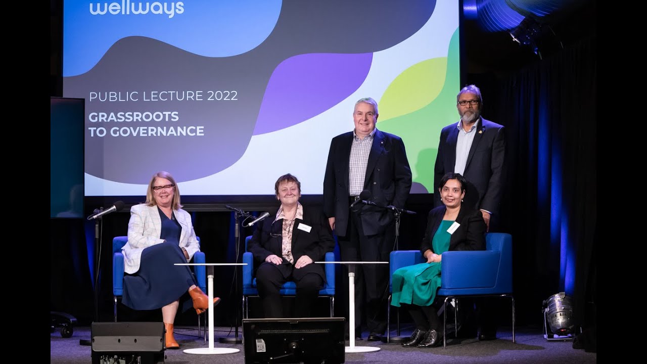 Grassroots to Governance -Mental Health Lived Experience in Leadership: Wellways Public Lecture 2022