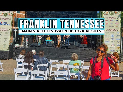 A Day in Franklin, TN: From Main Street Festival to Historic Plantations & Cemeteries