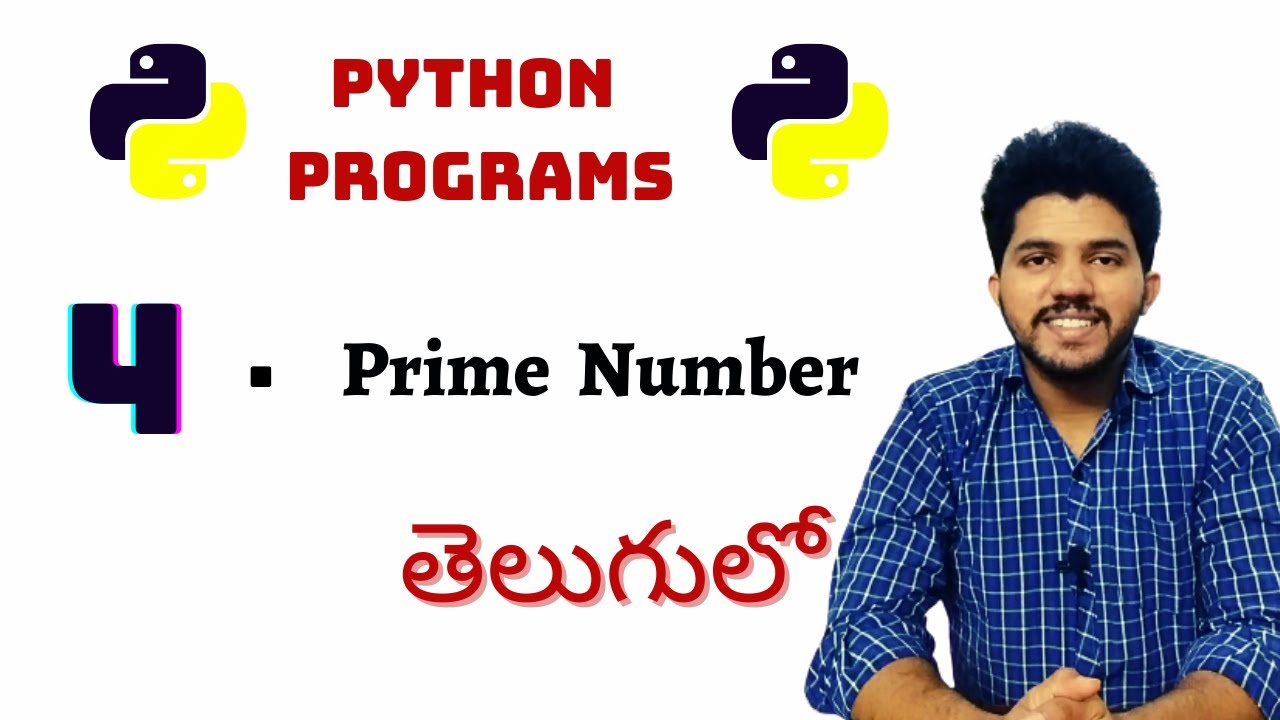 Python Programs | 4.Prime Number in Python | In Telugu | By Coding Desk