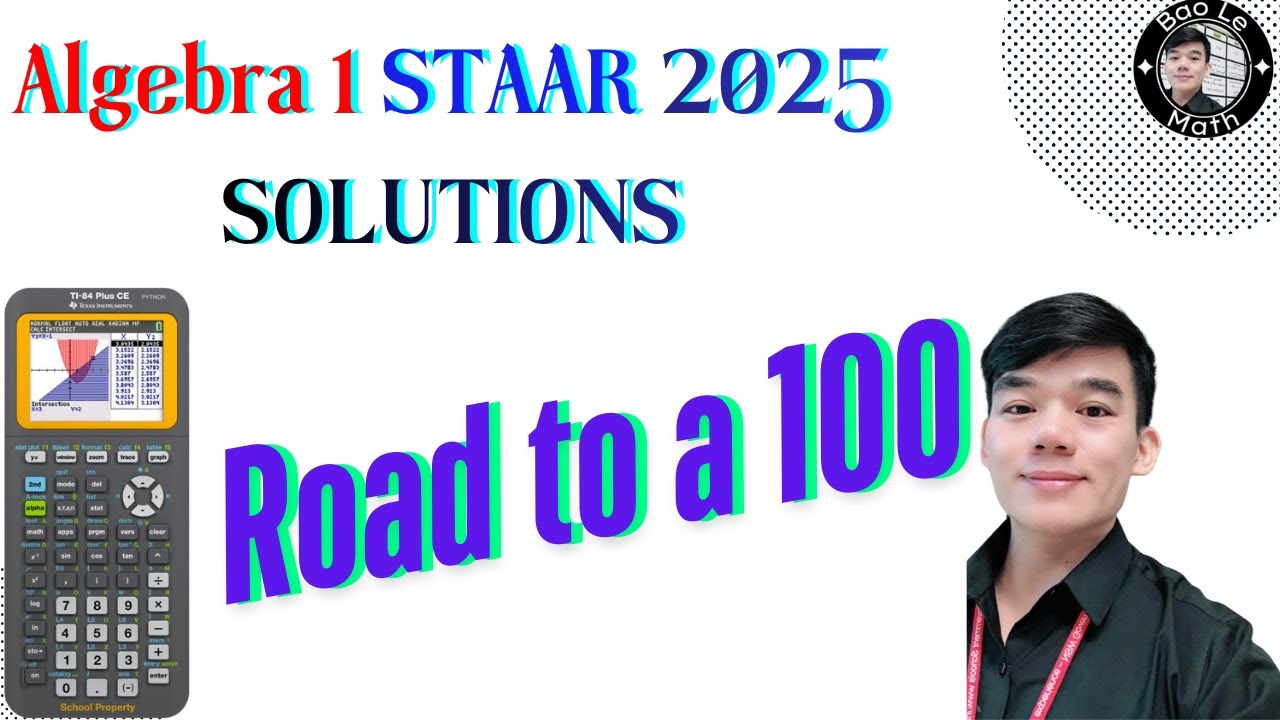 2025 Algebra 1 STAAR EOC Solutions — What You MUST Know for 2026 Algebra 1 STAAR