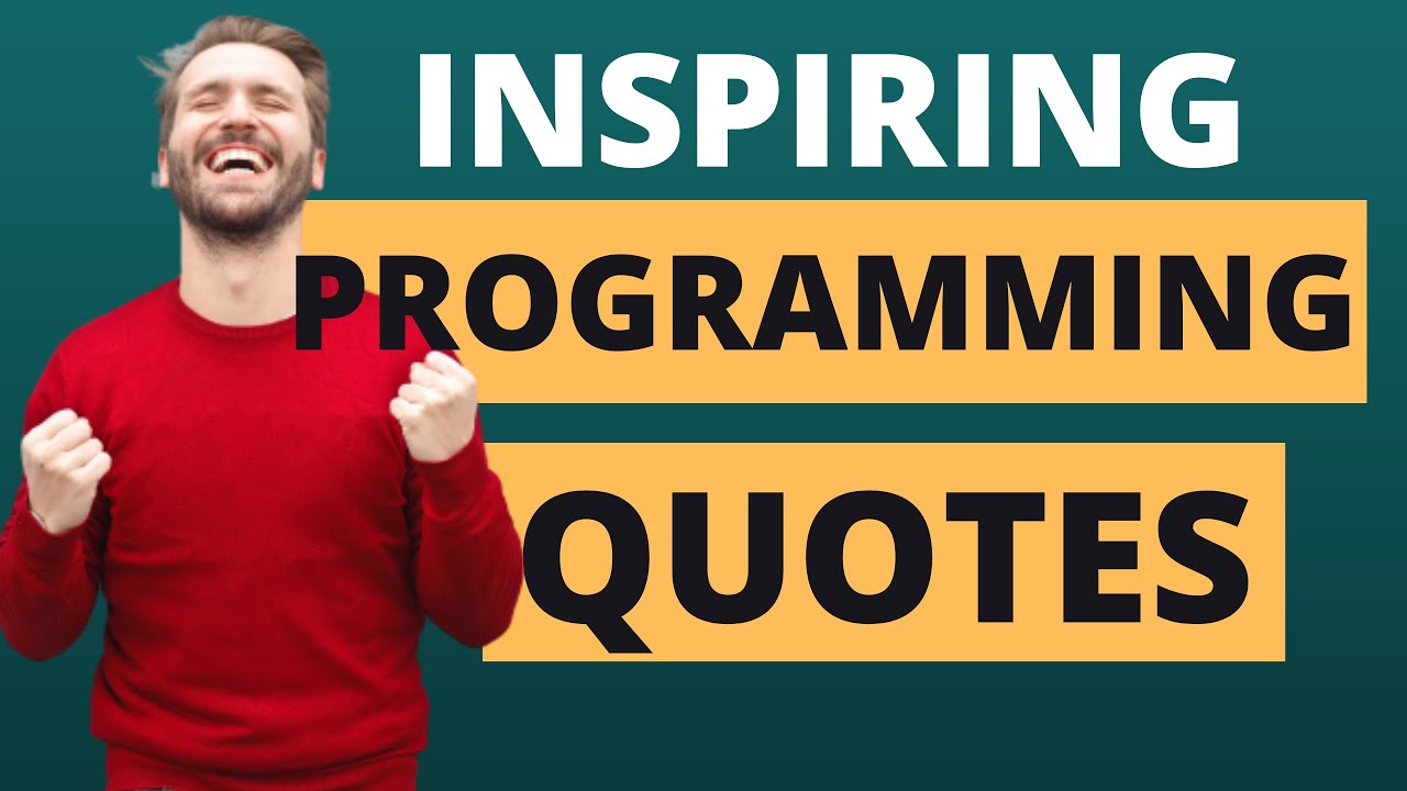 7 inspiring programming quotes in 2021 | Motivation video for programmers | Motivational video