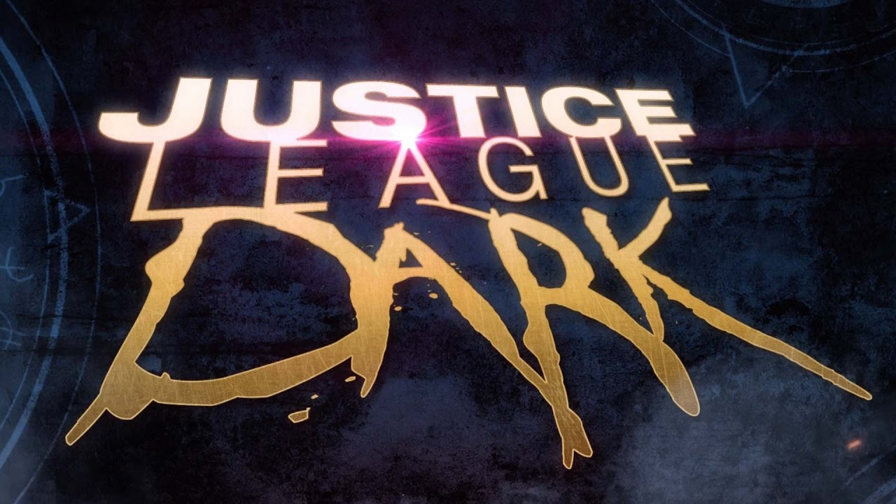 Justice League Dark / Justice League Dark | ADAPTATIONS | SÉRIES TV ...