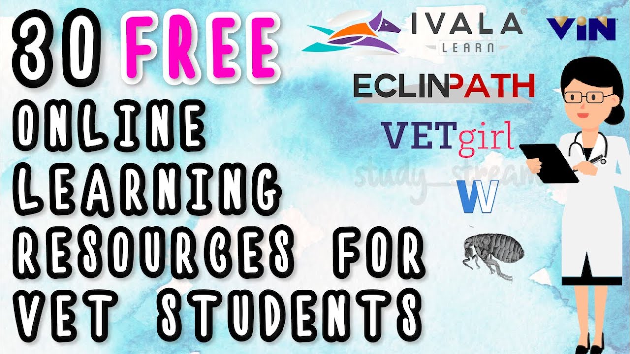 30 FREE Online Resources For Veterinary Students, Veterinarians & Veterinary nurses - Vet Websites