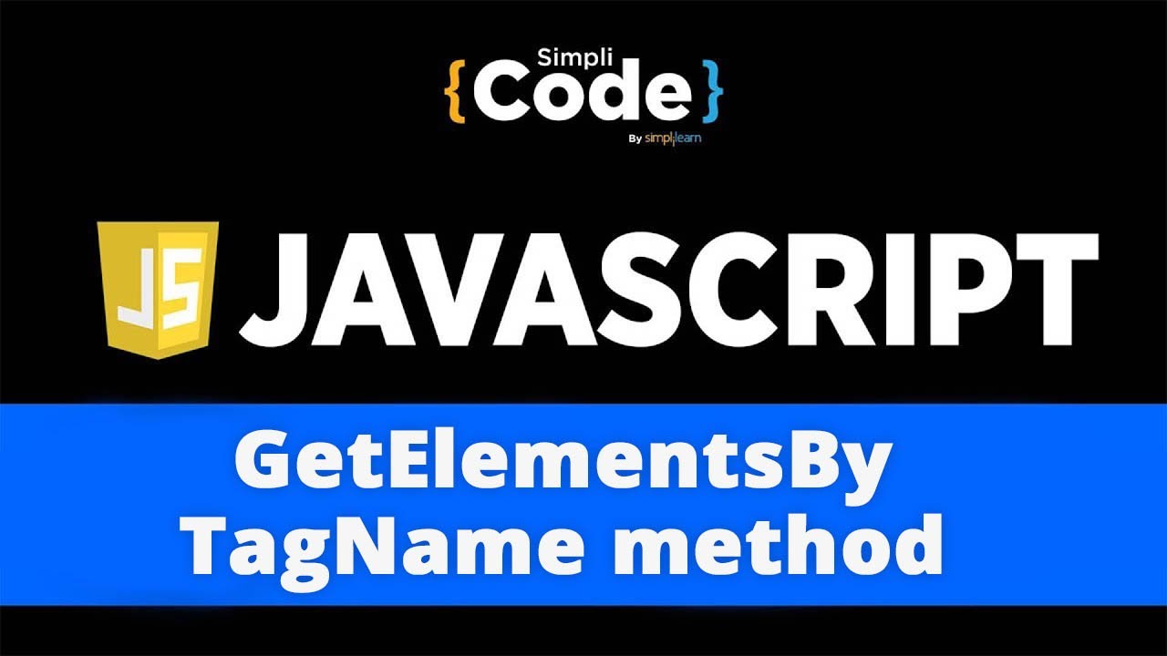 getElementByTagName() Method In JavaScript | JavaScript Tutorial For Beginners | SimpliCode