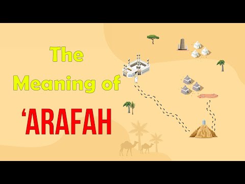 Arafah Meaning: The Day of Recognition, Mercy, and Dua Explained