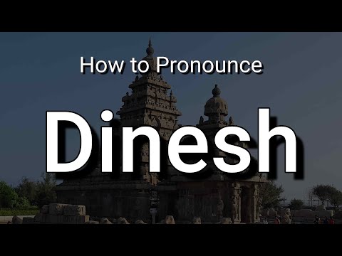 Dinesh - Pronunciation and Meaning