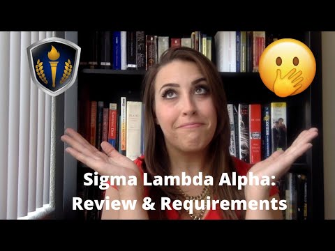 Sigma Lambda Alpha Review and Requirements
