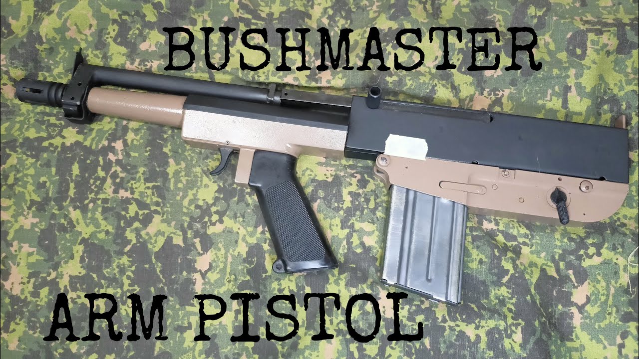 The Choppa Gun, Bushmaster Arm Pistol