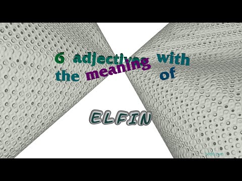 elfin - 6 adjectives synonym of elfin (sentence examples)