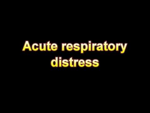 What Is The Definition Of Acute respiratory distress (Medical Dictionary Online)