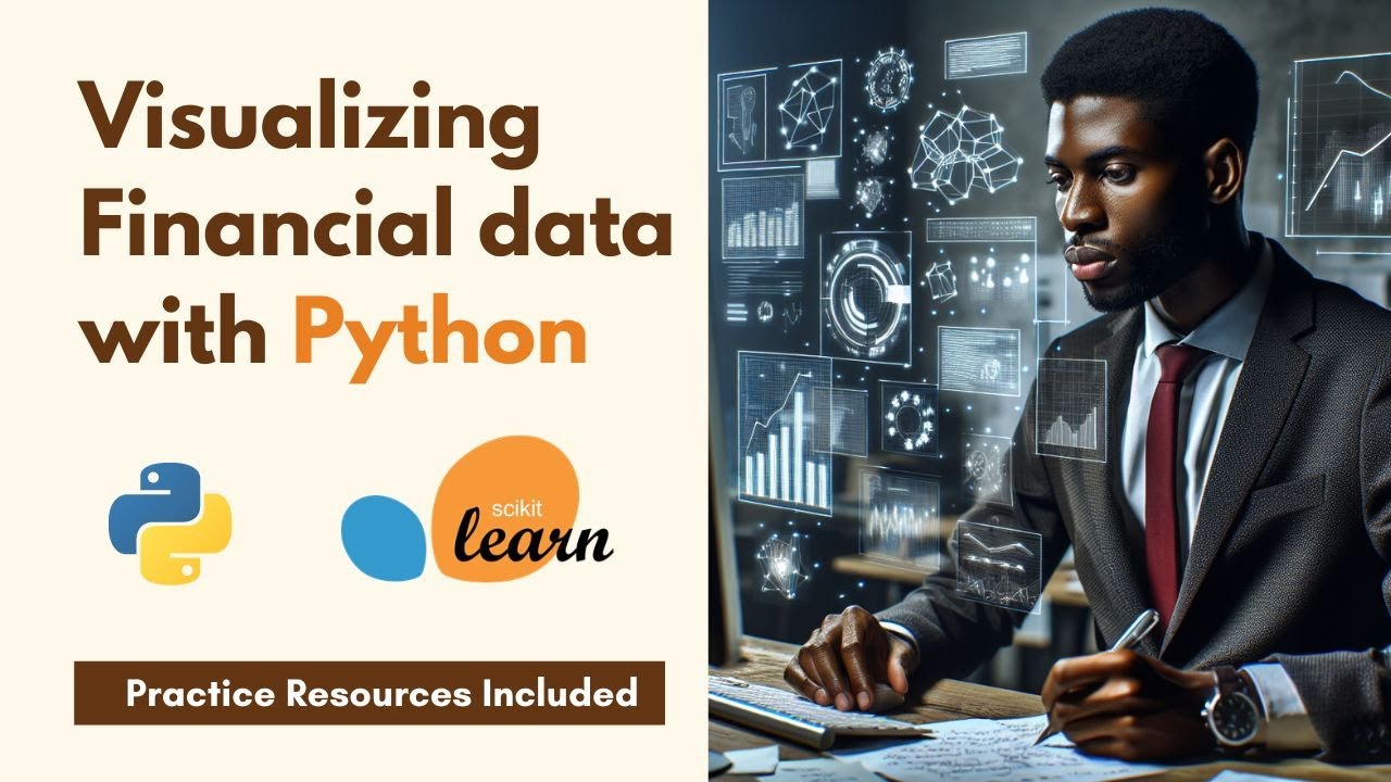 Visualizing Financial Data Using Python Course