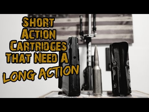 Short Action Rifle Cartridges That Need A Long Action