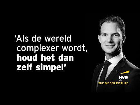 Advocaat Bart Wolters over … complexiteit | HVG Law