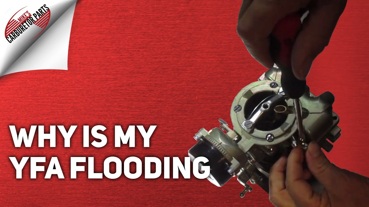 Why Is My YFA  Carburetor Flooding