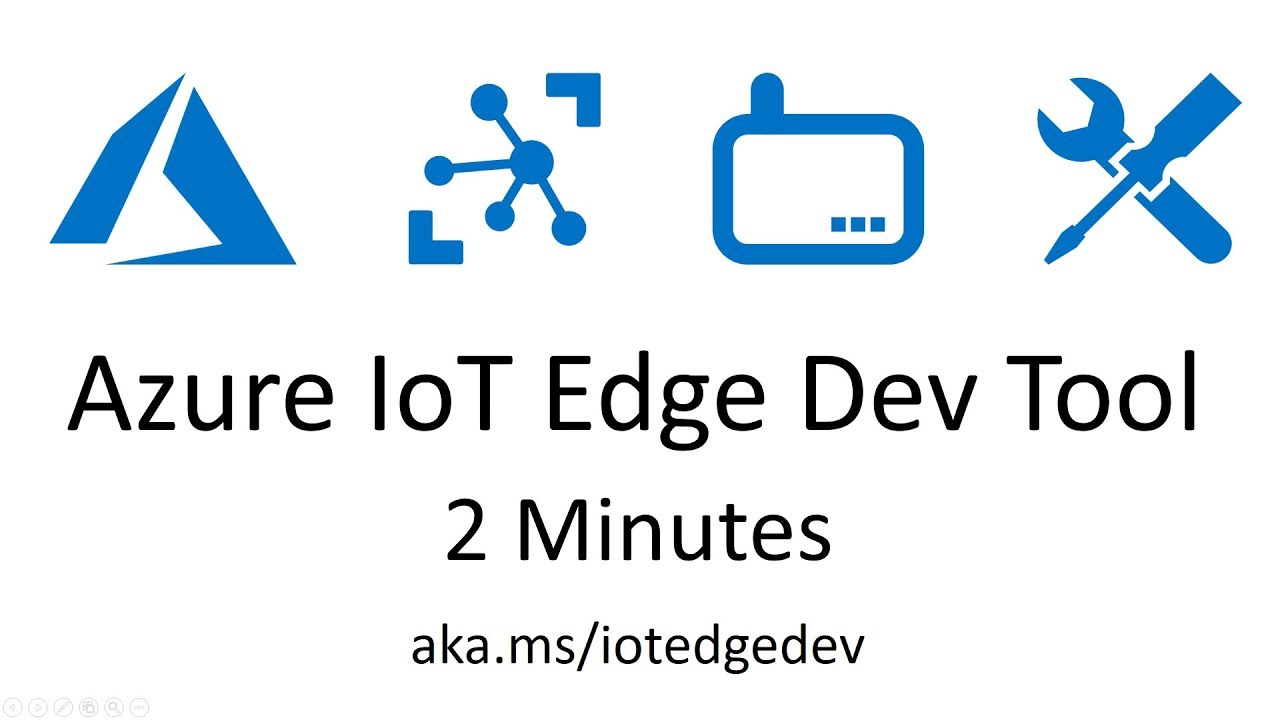 Azure IoT Edge Dev Tool in 2 Minutes
