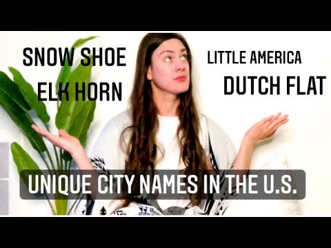 UNIQUE CITY NAMES IN THE U.S | TRAVEL | U.S. CITIES | EAST TO WEST COAST