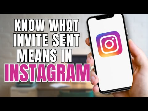 What does Invite Sent Mean in Instagram | you can send more messages after your invite is accepted