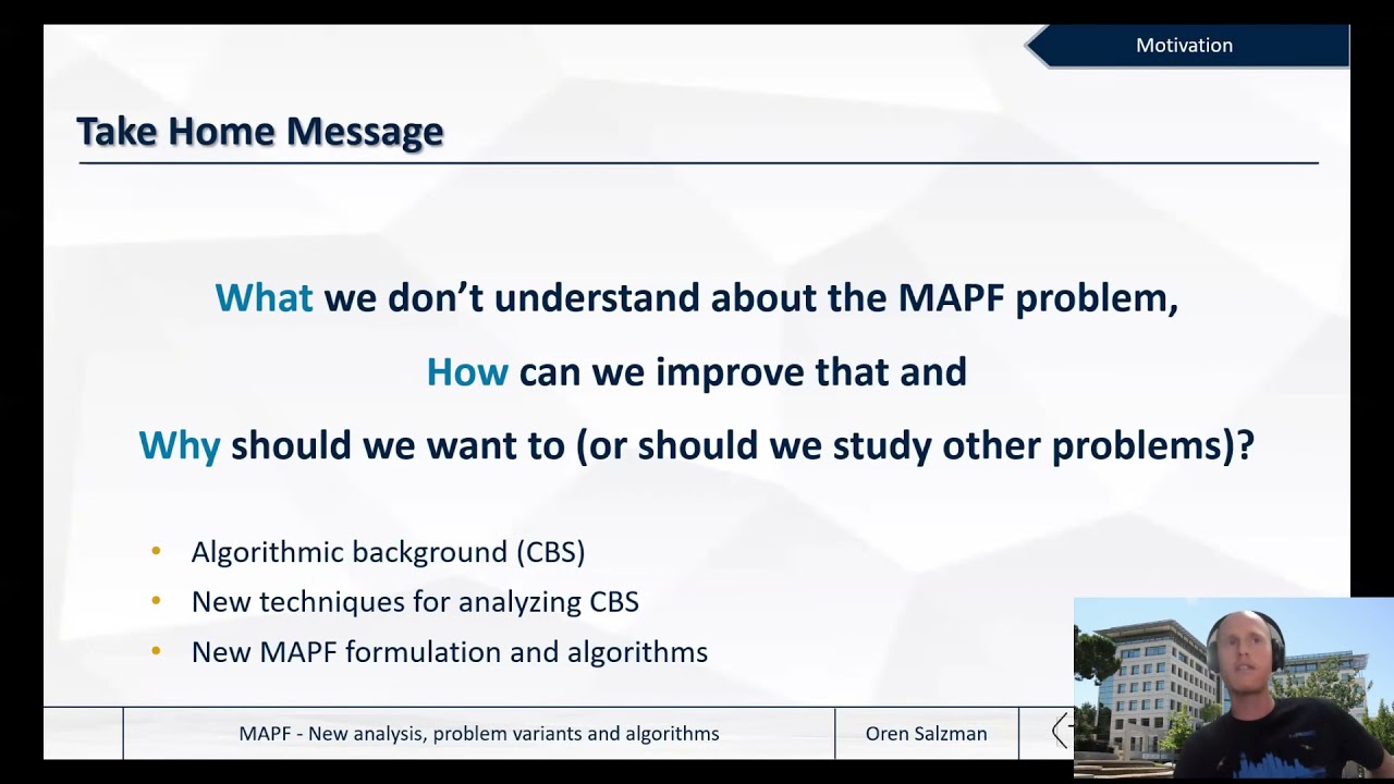 Oren Salzman: Multi-Agent Path Finding: New Analysis, Problem Variants and Algorithms
