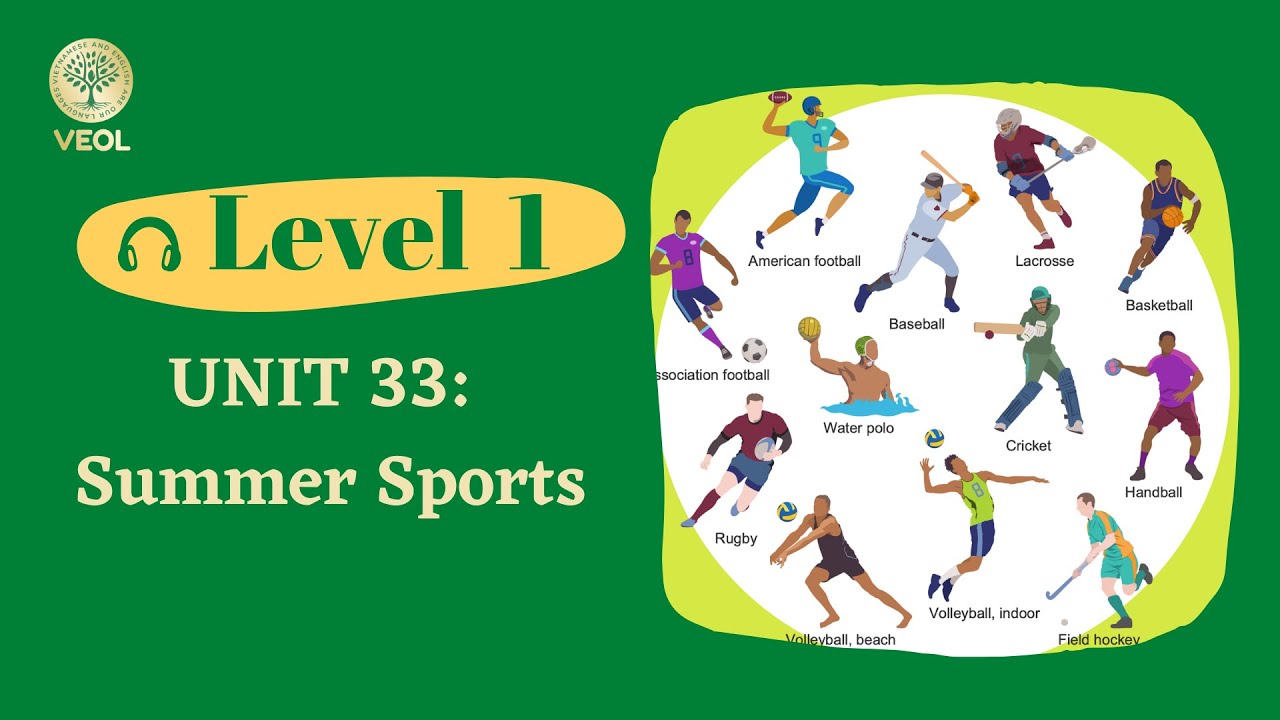 Unit 33: SUMMER SPORTS