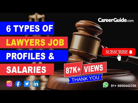 6 Types of Lawyers Job , Their Job Profiles and Salaries
